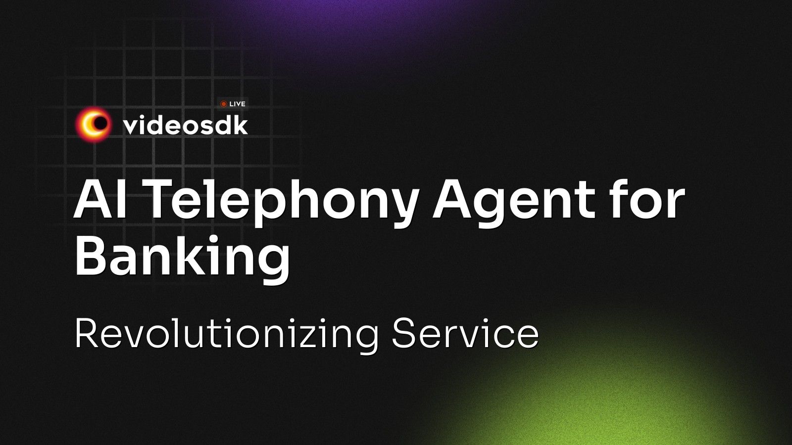 AI Telephony Agent for Banking: Revolutionizing Service - VideoSDK