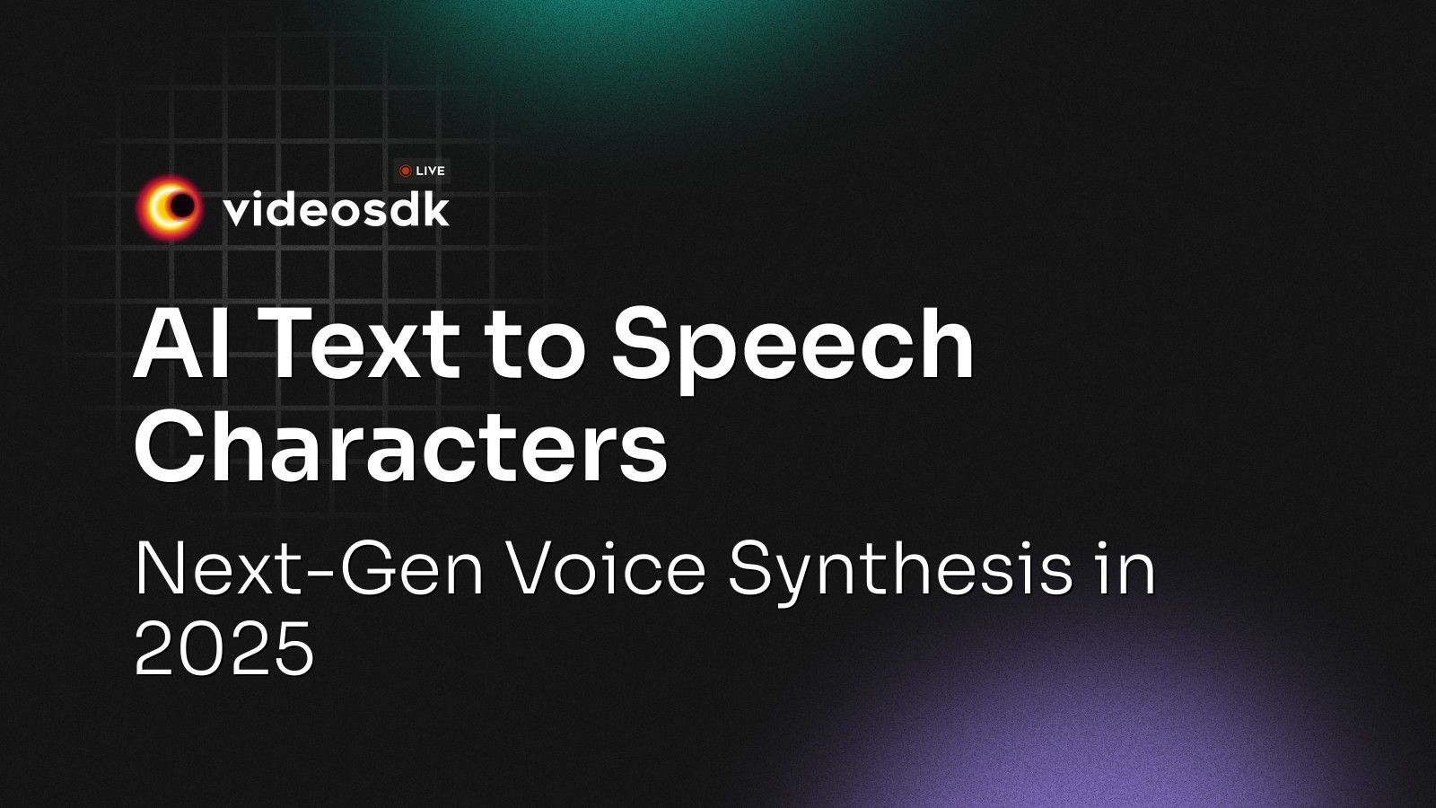 AI Text to Speech Characters: Next-Gen Voice Synthesis in 2025 - VideoSDK