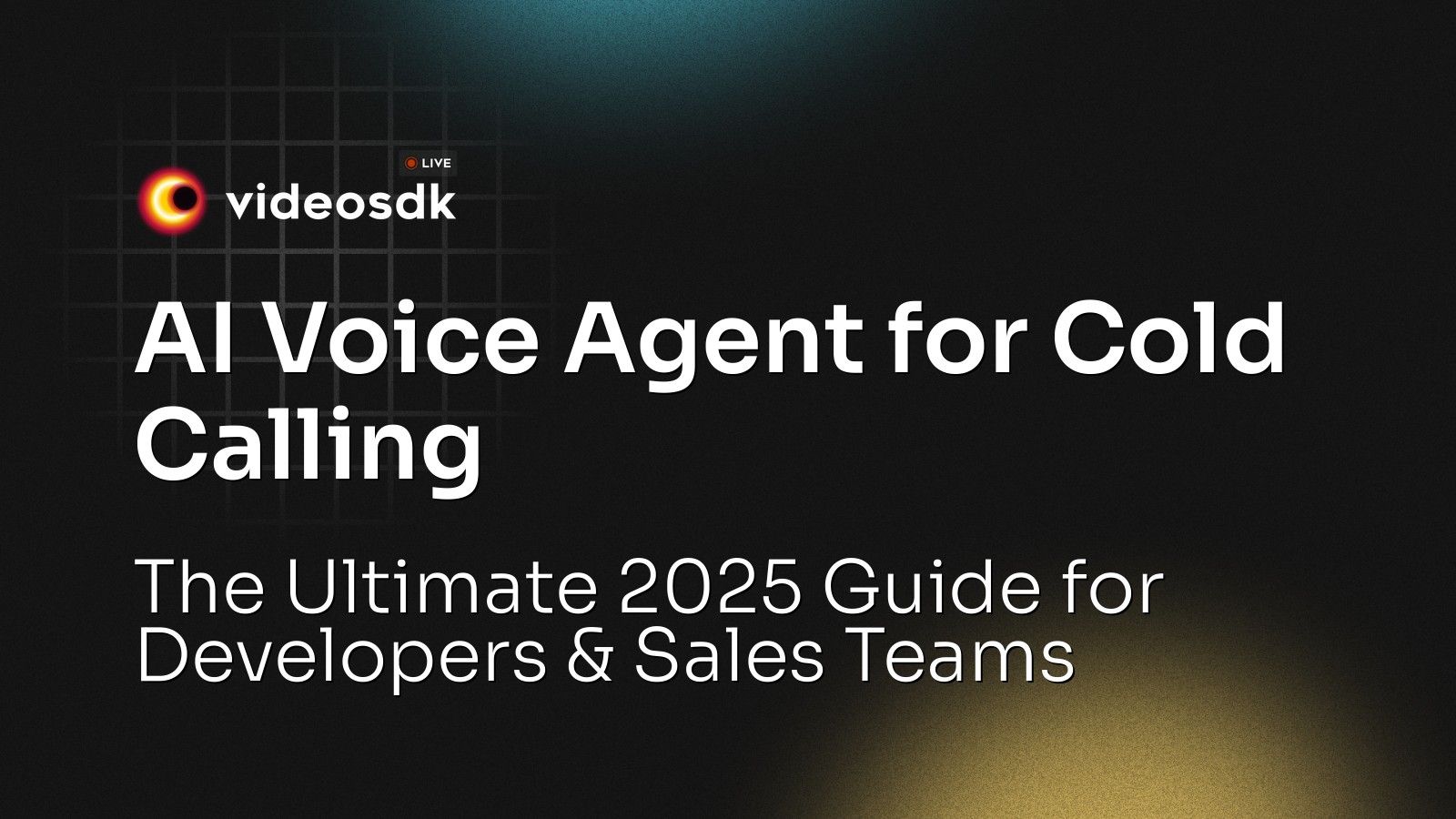 AI Voice Agent for Cold Calling: The Ultimate 2025 Guide for Developers ...