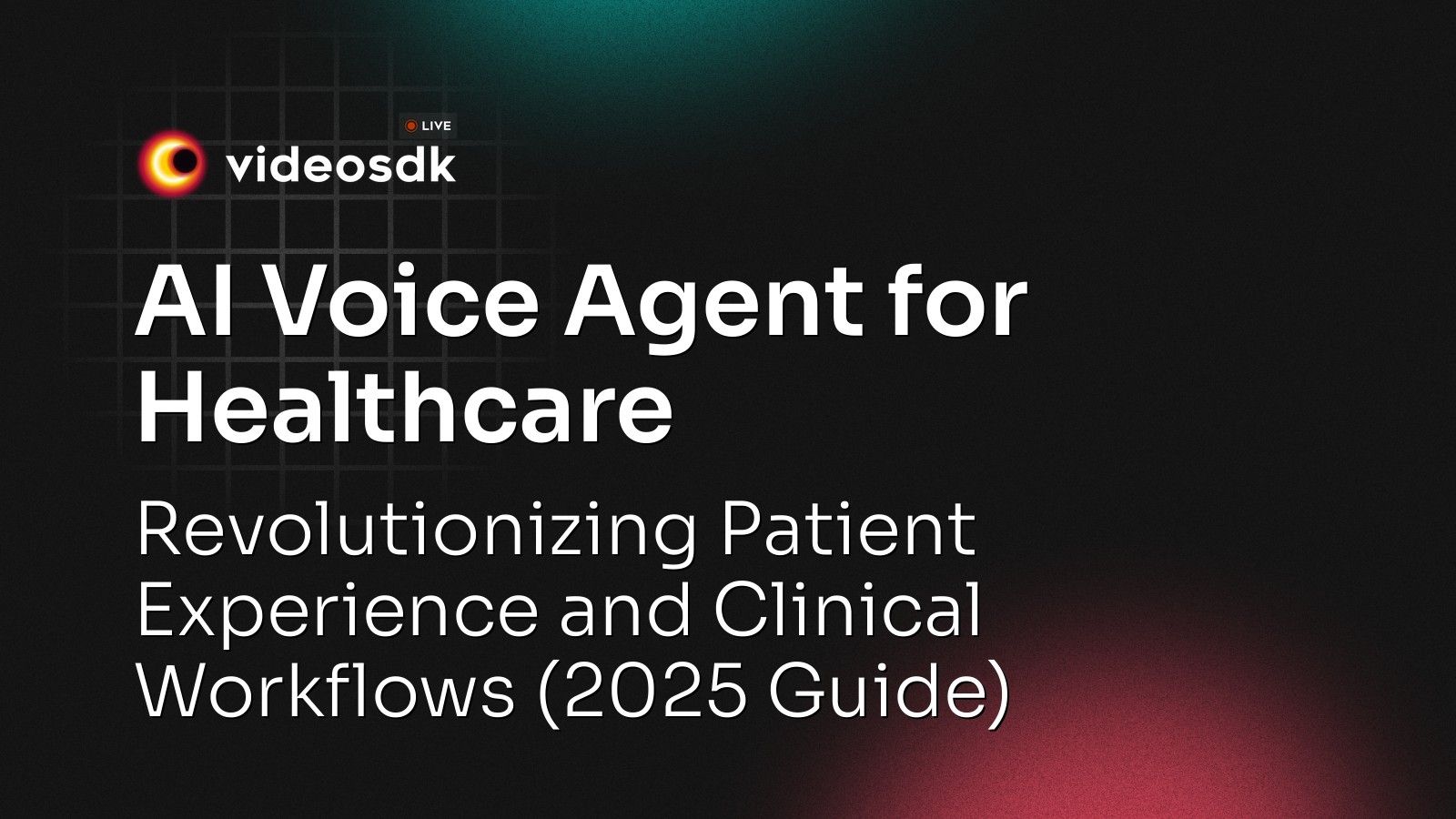 AI Voice Agent for Healthcare: Revolutionizing Patient Experience and ...