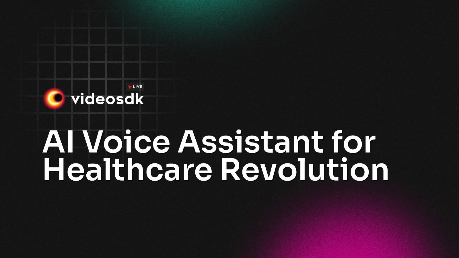 AI Voice Assistant for Healthcare Revolution - VideoSDK
