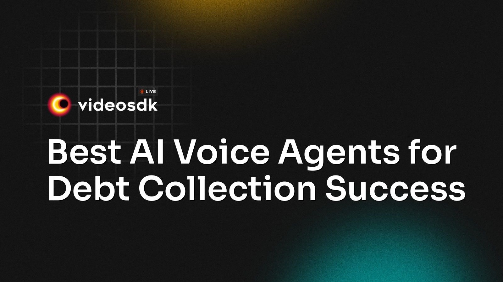 Best AI Voice Agents for Debt Collection Success - VideoSDK