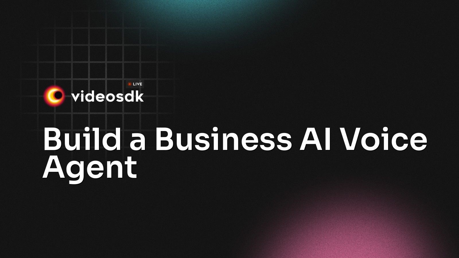 Build a Business AI Voice Agent - VideoSDK