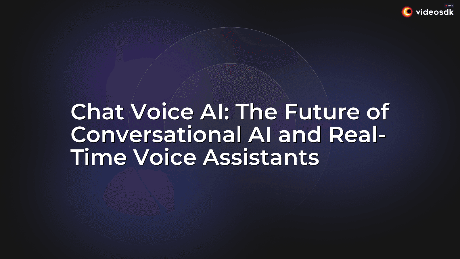Chat Voice AI: The Future of Conversational AI and Real-Time Voice ...
