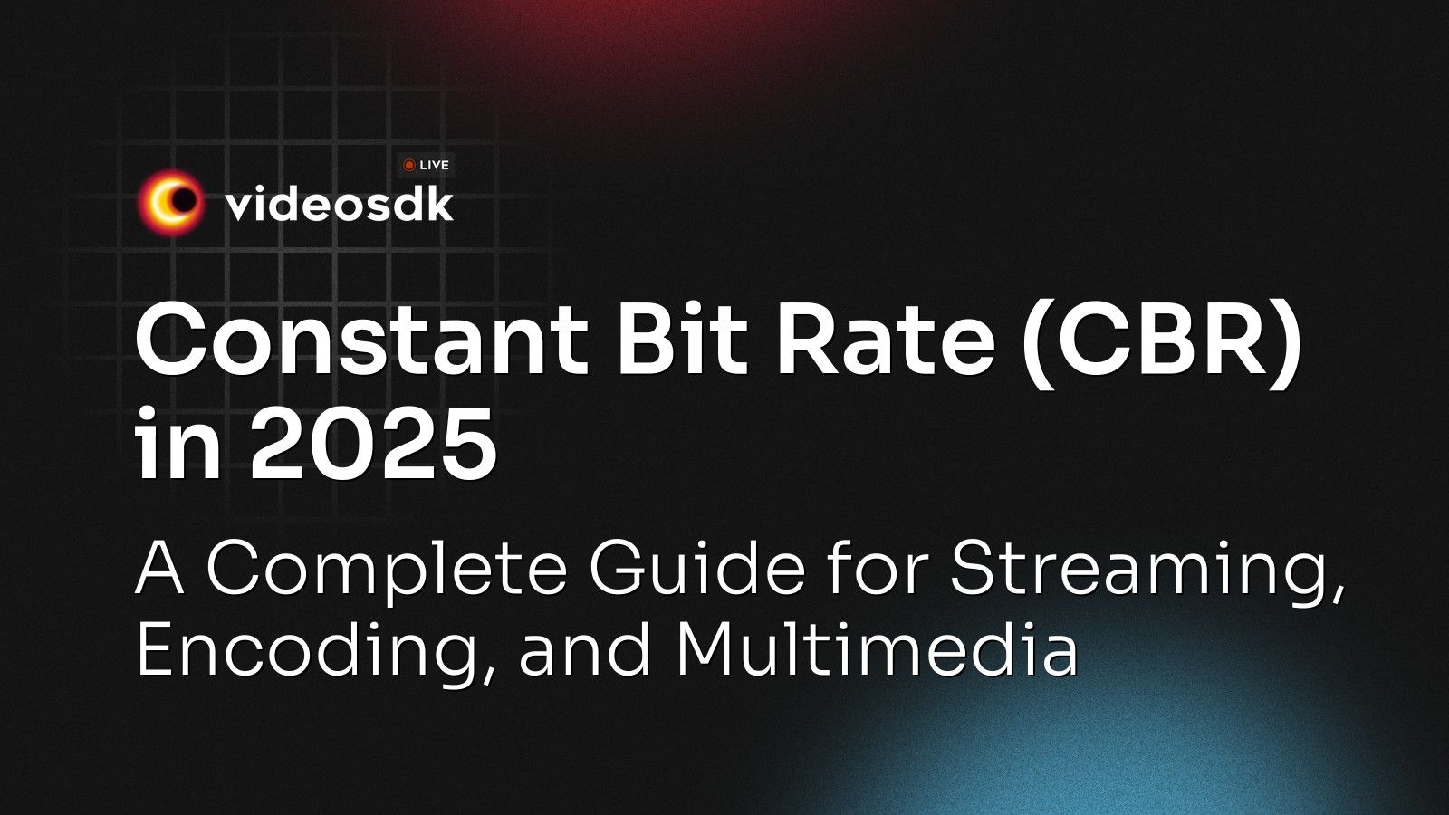 Constant Bit Rate (CBR) in 2025: A Complete Guide for Streaming ...