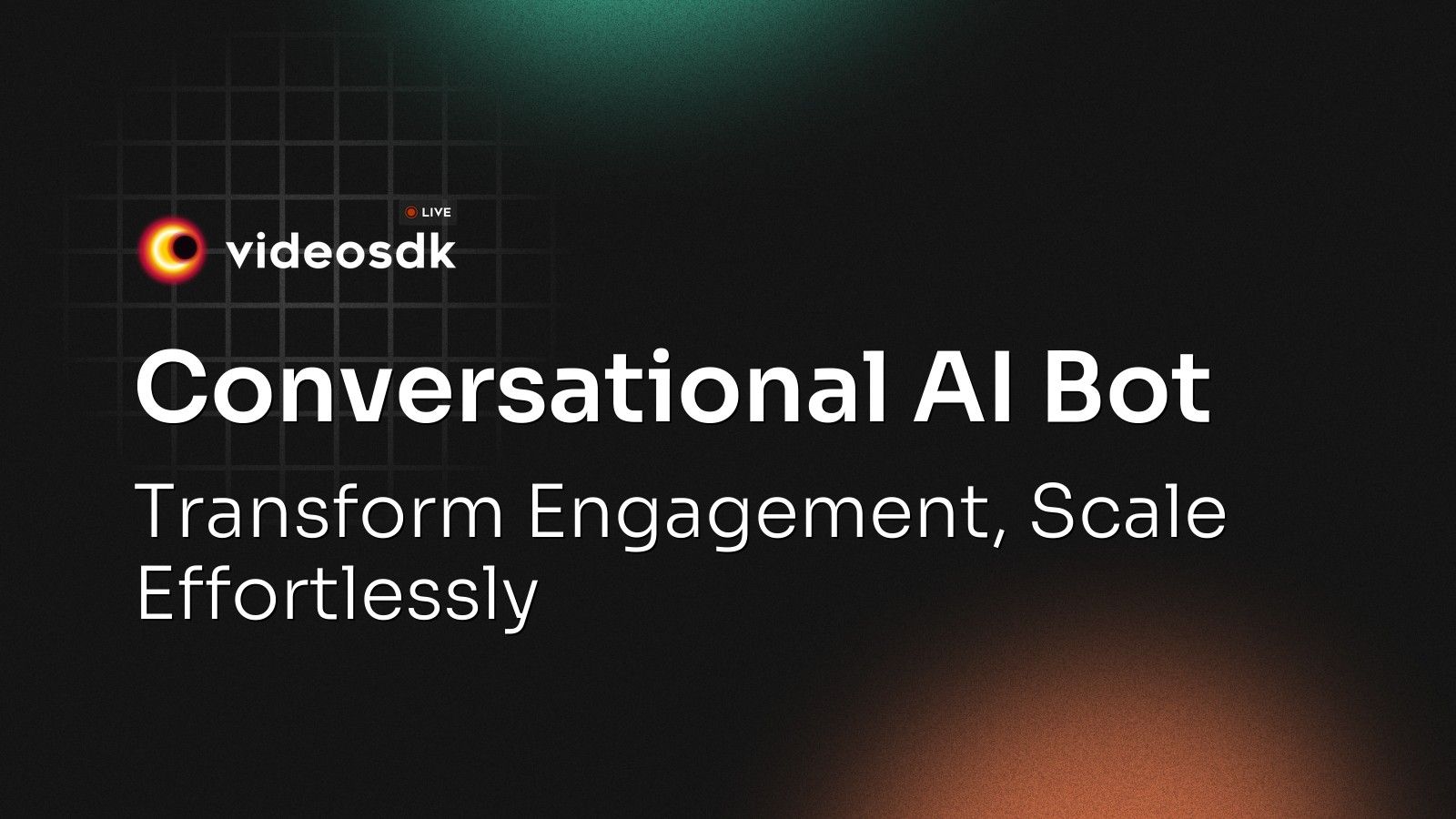 Conversational AI Bot: Transform Engagement, Scale Effortlessly - VideoSDK