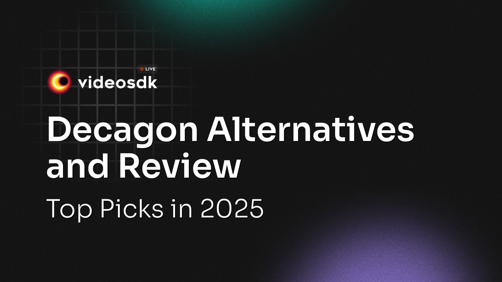 Decagon Alternatives and Review: Top Picks in 2025 - VideoSDK