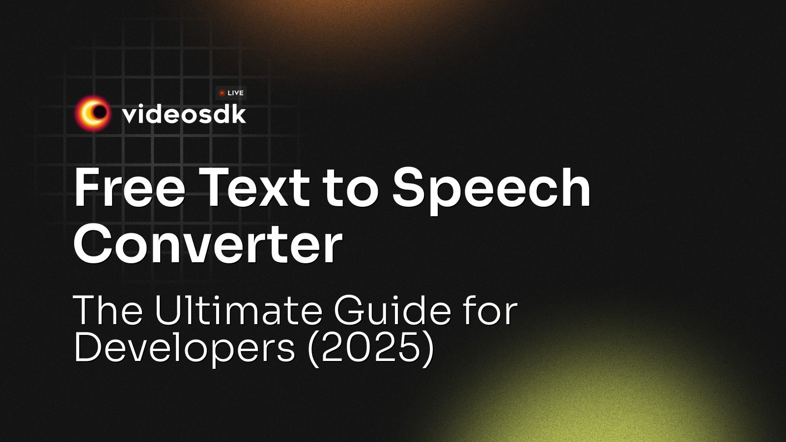 Free Text to Speech Converter: The Ultimate Guide for Developers (2025) - VideoSDK
