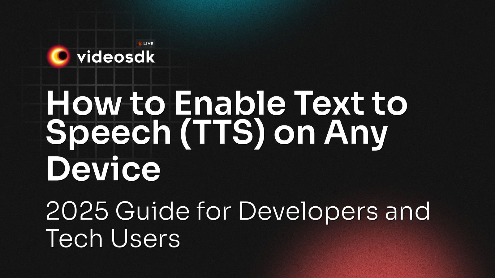 How to Enable Text to Speech (TTS) on Any Device: 2025 Guide for Developers and Tech Users ...