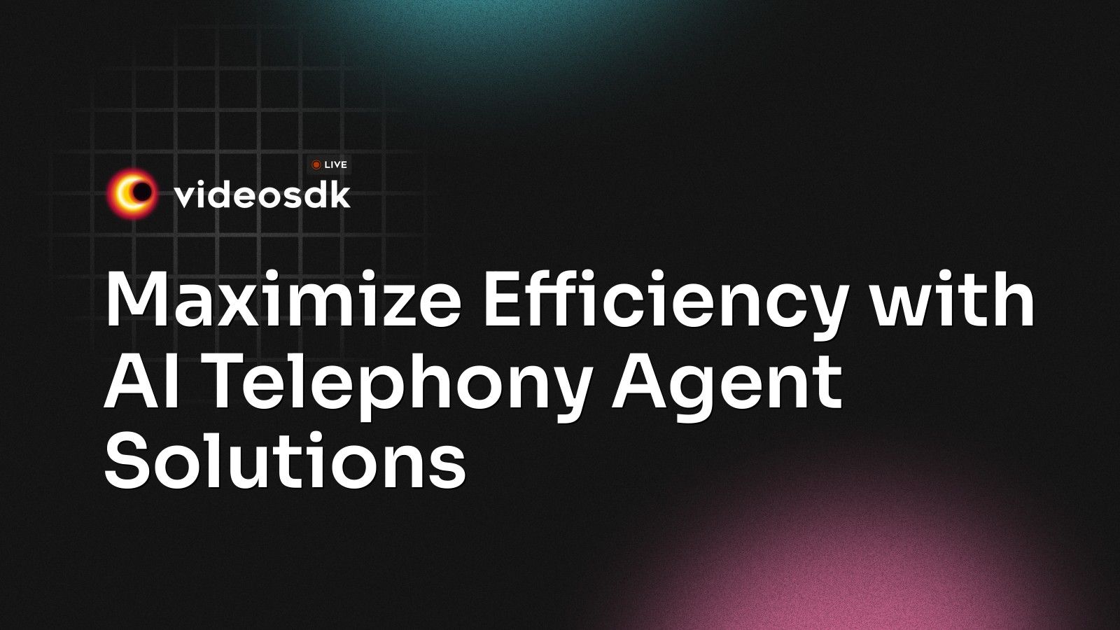 Maximize Efficiency with AI Telephony Agent Solutions - VideoSDK