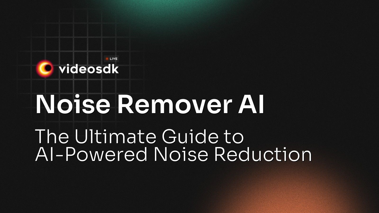 Noise Remover AI: The Ultimate Guide to AI-Powered Noise Reduction ...