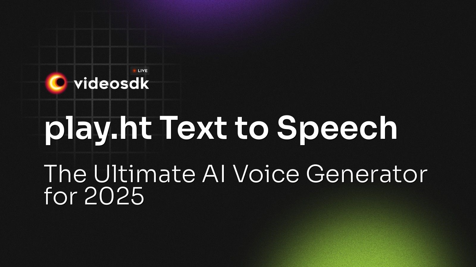 play.ht Text to Speech: The Ultimate AI Voice Generator for 2025 - VideoSDK
