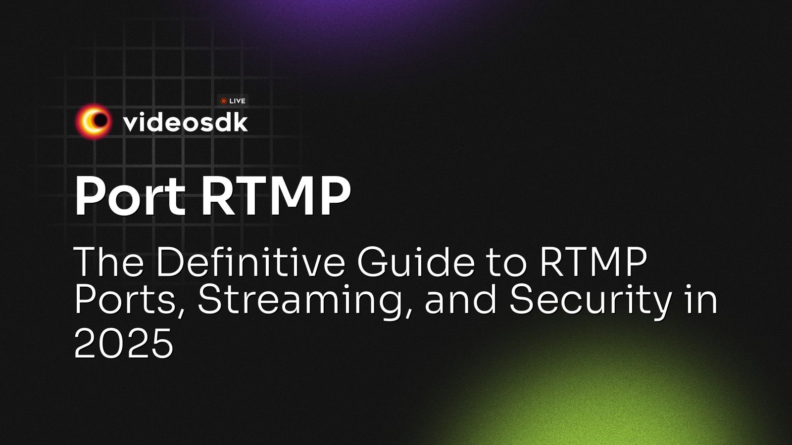Port RTMP: The Definitive Guide to RTMP Ports, Streaming, and Security ...