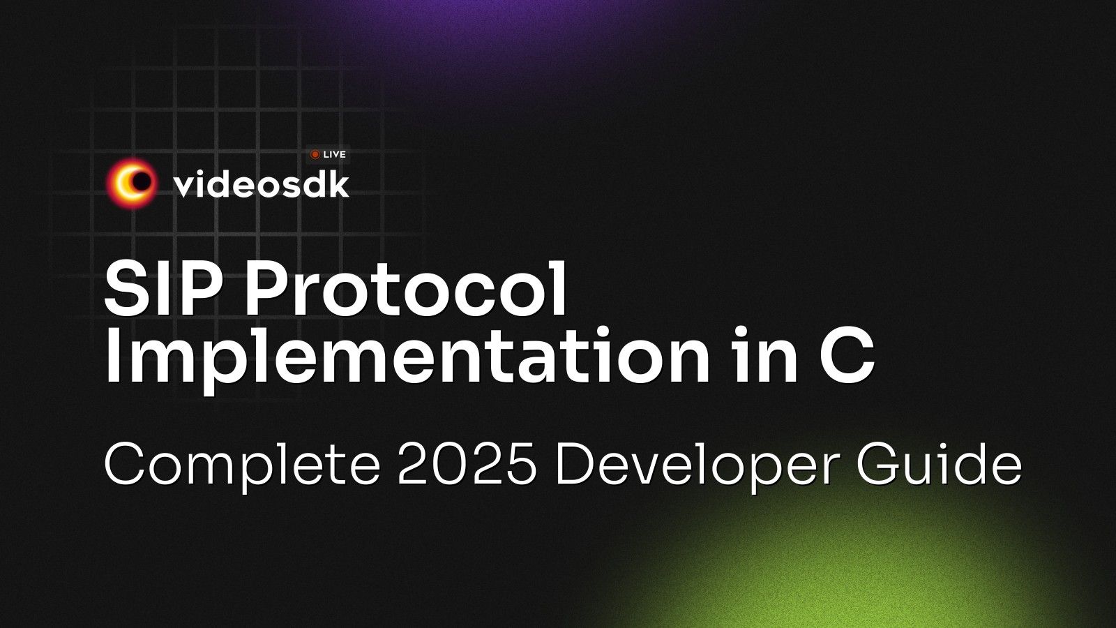 SIP Protocol Implementation in C: Complete 2025 Developer Guide - VideoSDK