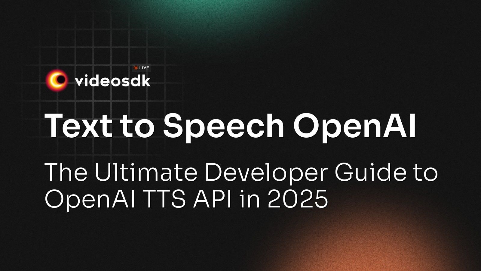 Text to Speech OpenAI: The Ultimate Developer Guide to OpenAI TTS API ...