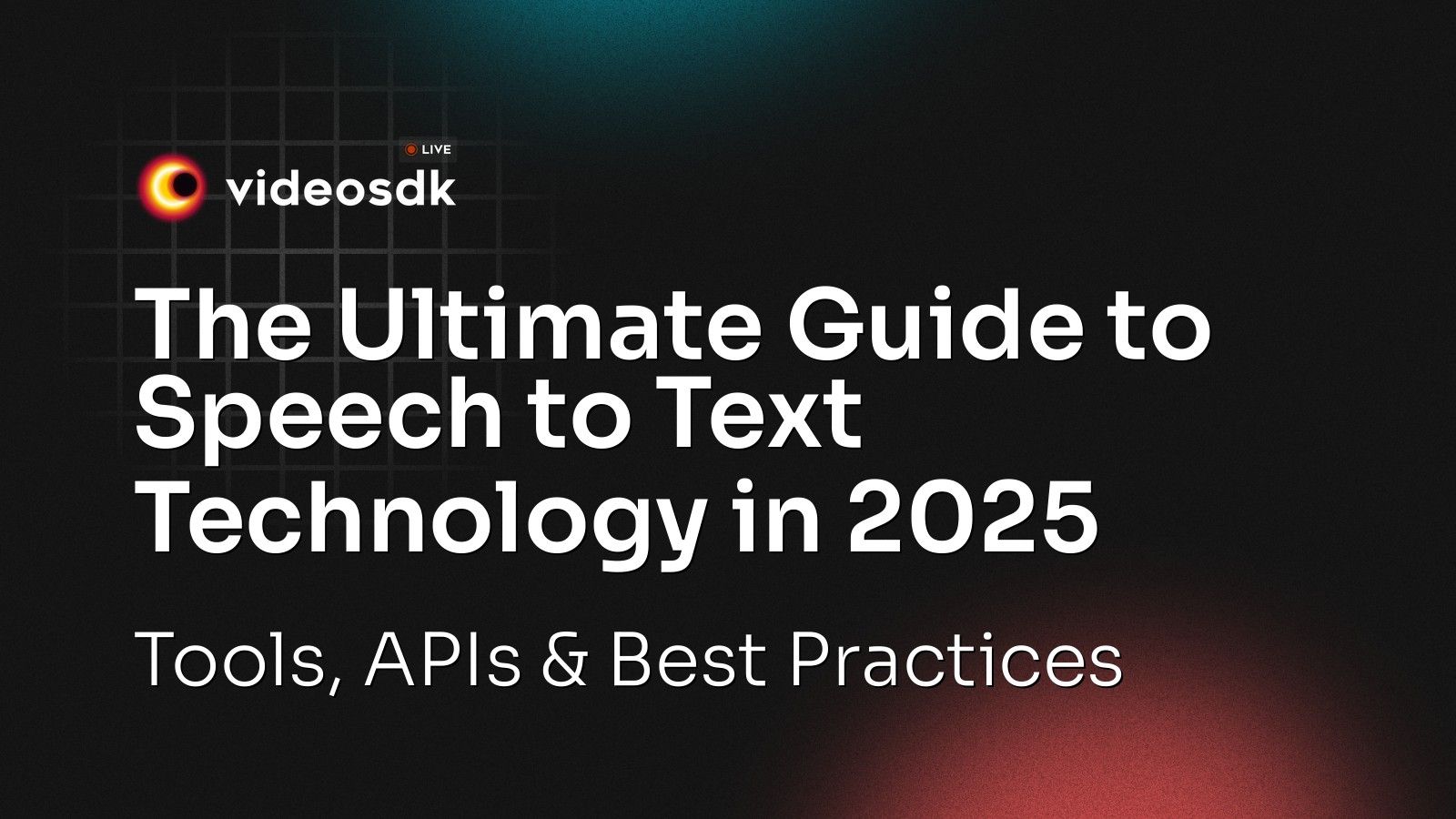 The Ultimate Guide to Speech to Text Technology in 2025: Tools, APIs ...