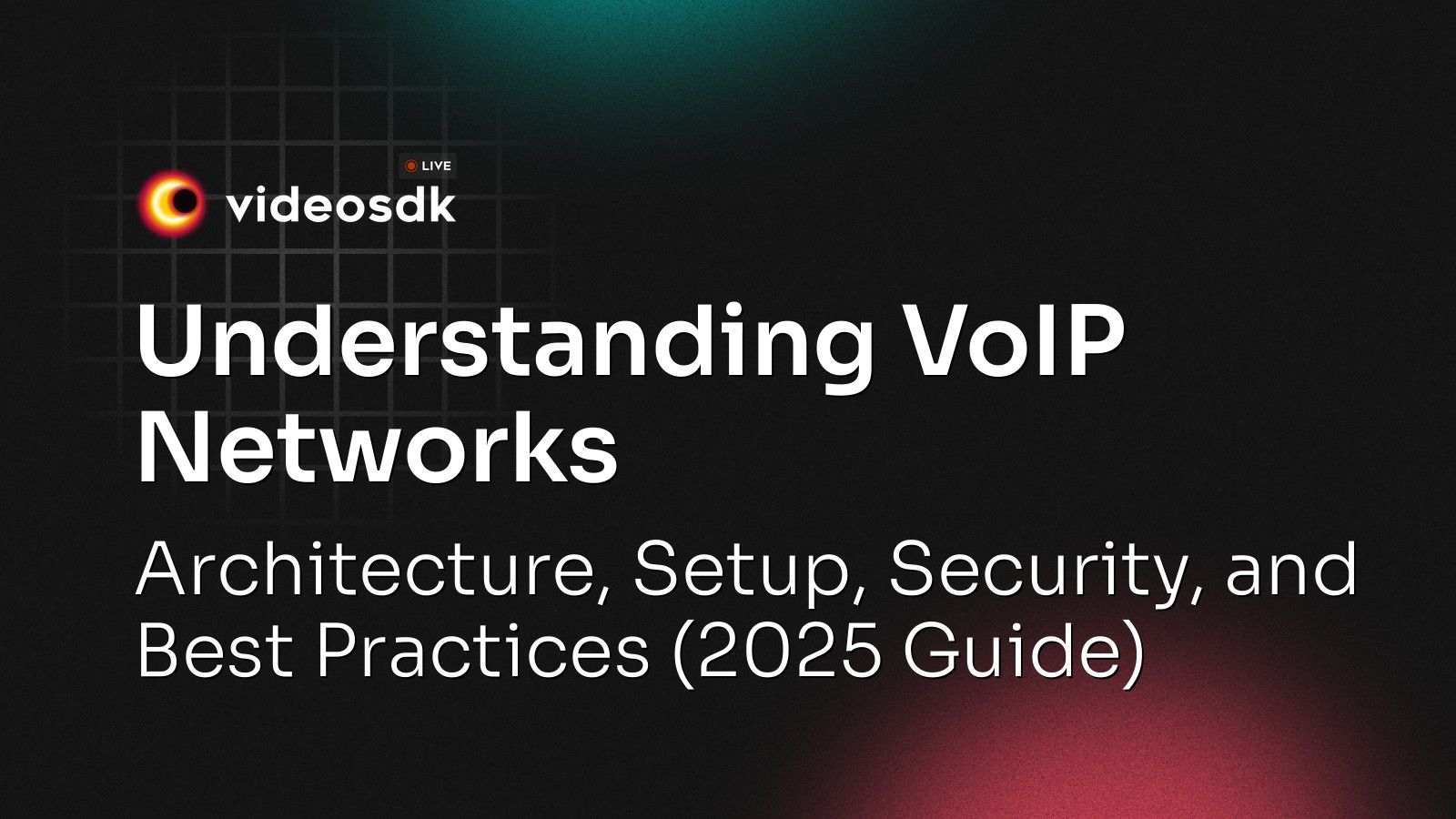 Understanding VoIP Networks: Architecture, Setup, Security, and Best ...