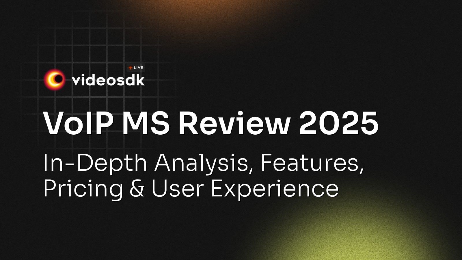 VoIP MS Review 2025: In-Depth Analysis, Features, Pricing & User Experience - VideoSDK
