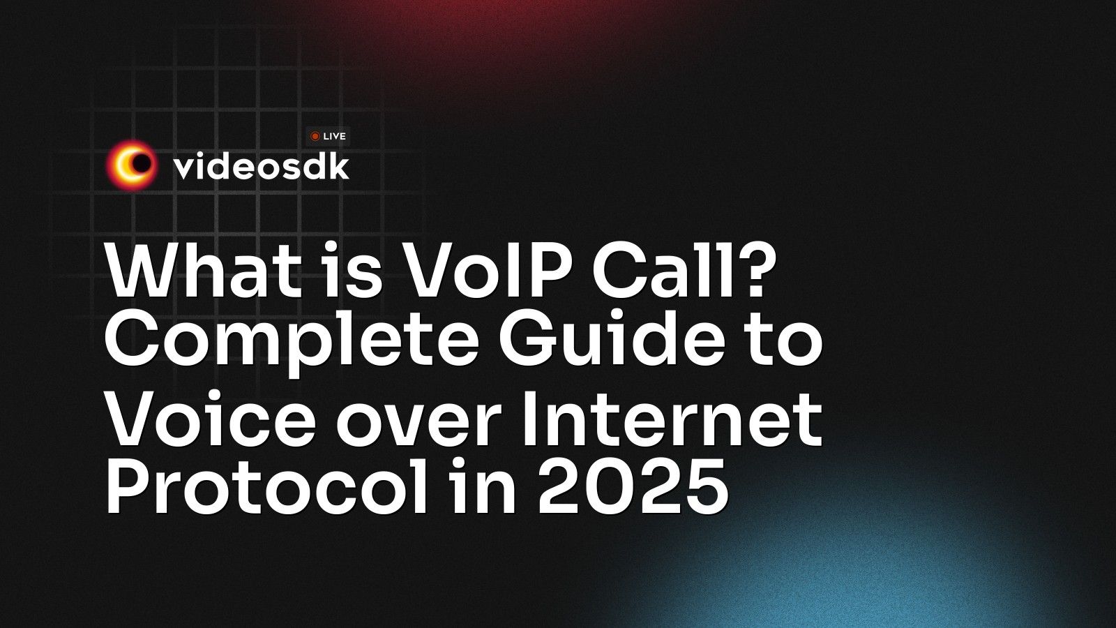 What is VoIP Call? Complete Guide to Voice over Internet Protocol in ...